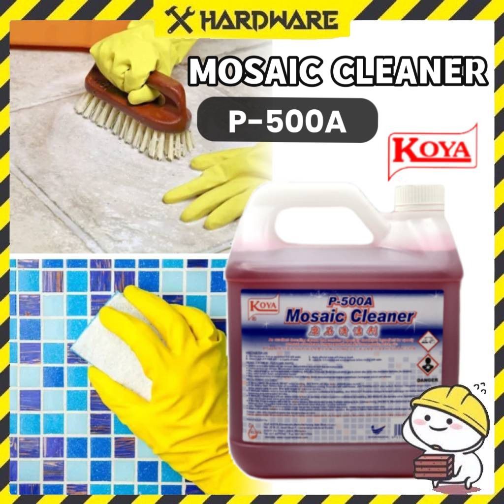 4000ML KOYA P-500A MOSAIC CLEANER/TOILET CLEANER/FUNGUS REMOVER/PENCUCI ...