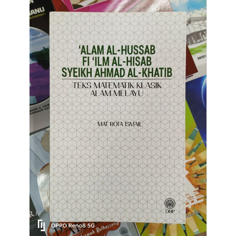 ZBH. Alam al-Hussab fi Ilm al-Hisab Syeikh Ahmad al-Khatib: Teks ...