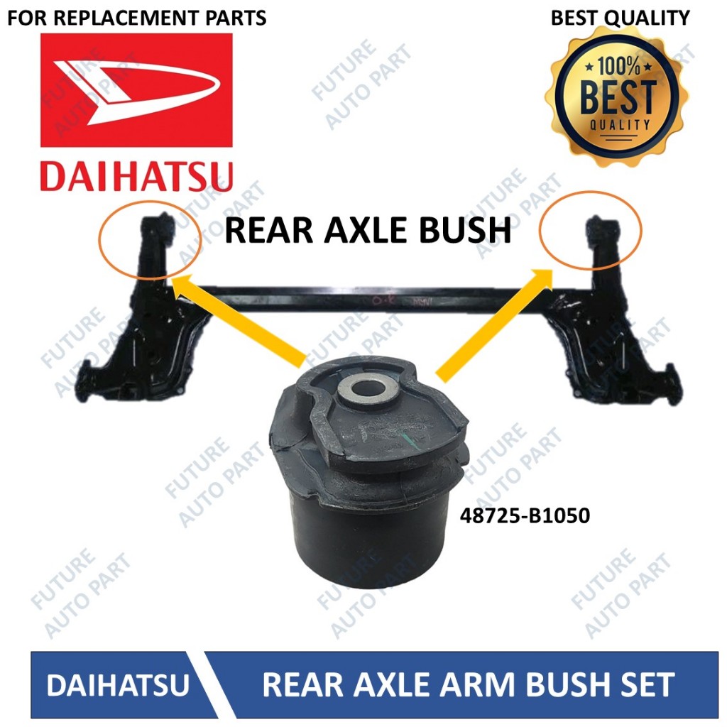 REAR AXLE ARM BUSH SET FOR PERODUA MYVI LAGI BEST 1.3 1.5 (2011 - 2017 ...