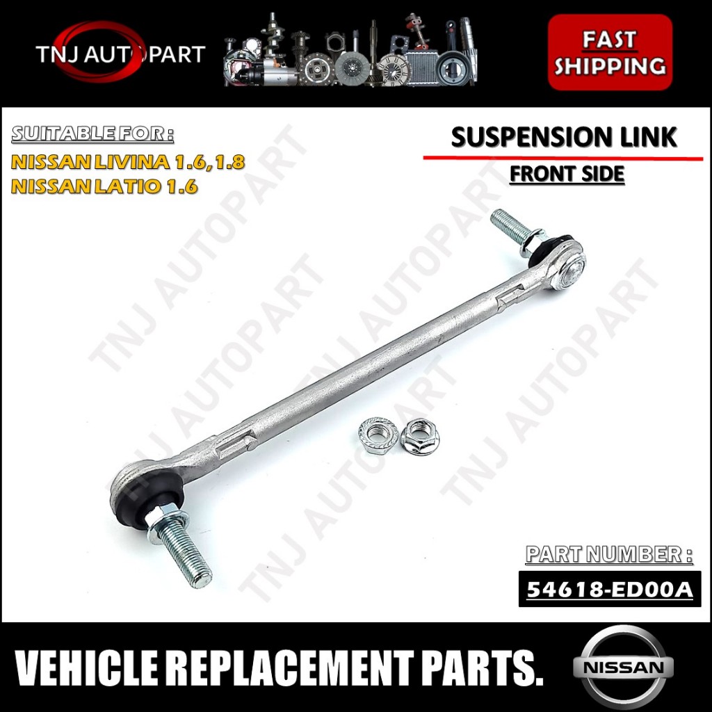 FRONT SUSPENSION LINK / NISSAN LIVINA 1.6,1.8 / LATIO 1.6 ( 54618-ED00A ...