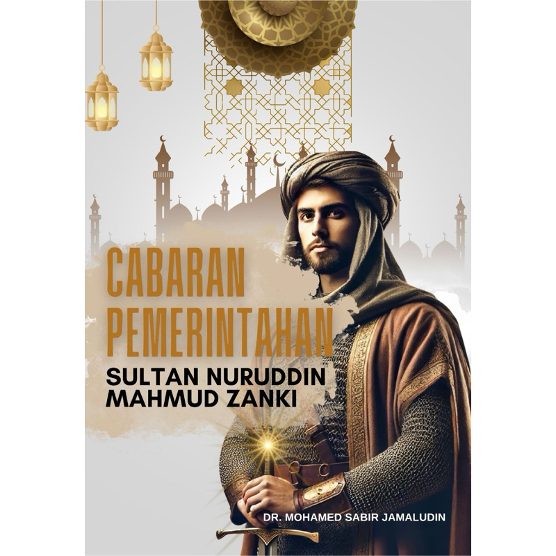 Cabaran Pemerintahan Sultan Nuruddin Mahmud Zanki | Shopee Malaysia