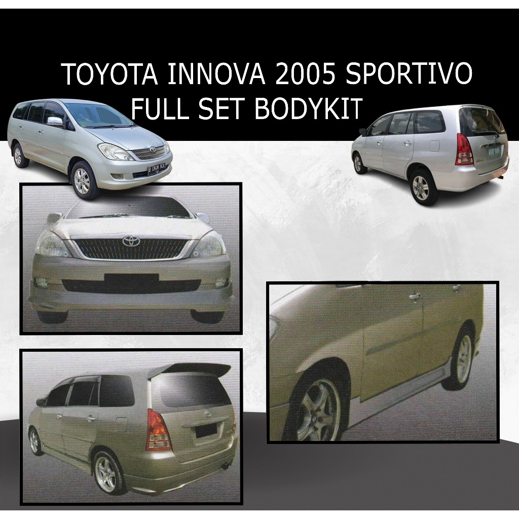 TOYOTA INNOVA 2005 SPORTIVO STYLE FULL SET BODYKIT FRONT SKIRT ,SIDE ...