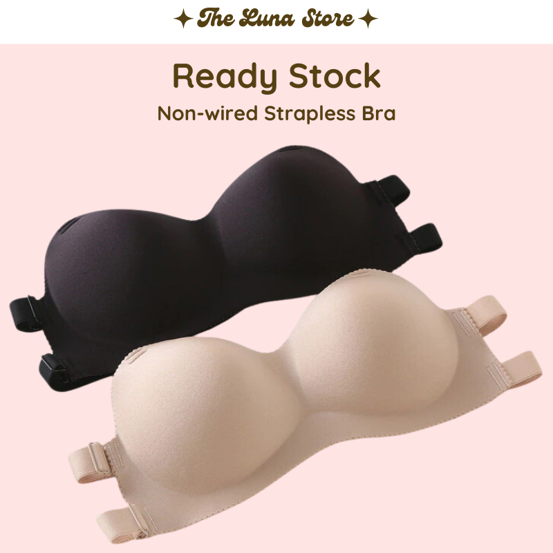 THE LUNA STORE | Seamless Strapless Adjustable Anti-Slip Non-Wired Push-Up Bra | Shopee Malaysia