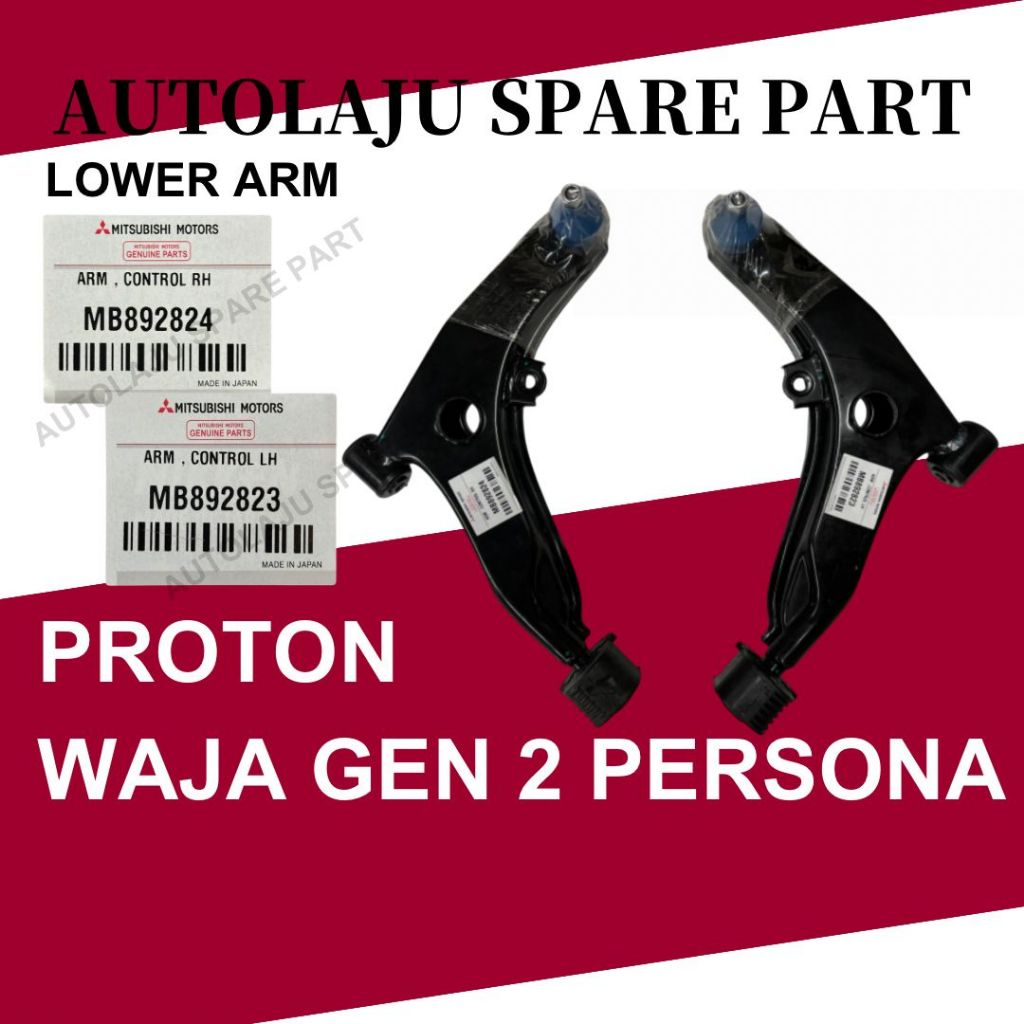 PROTON WAJA / GEN2 / PERSONA FRONT LOWER ARM OEM THAILAND MB892824 & MB892823 HIGH QUALITY LOWER ...