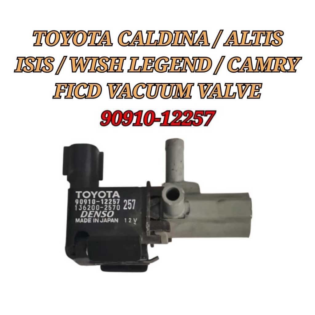 90910-12257 FICD Vacuum Valve Toyota Wish Legend Caldina Camry Altis ...