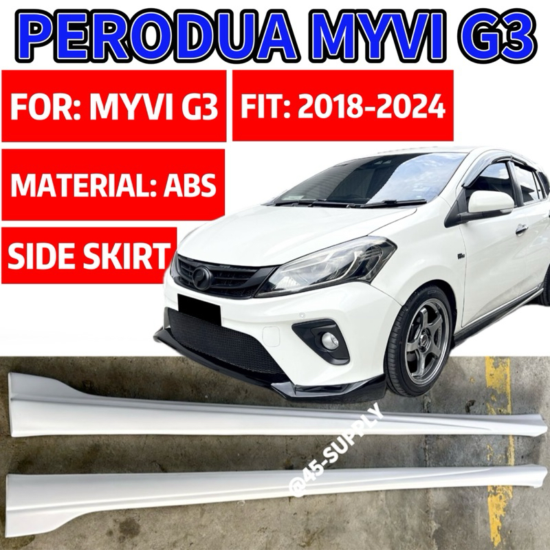🔥READY STOCK🔥PERODUA MYVI G3 SIDE SKIRT MATERIAL ABS 2018-2024(OEM)LAGI ...