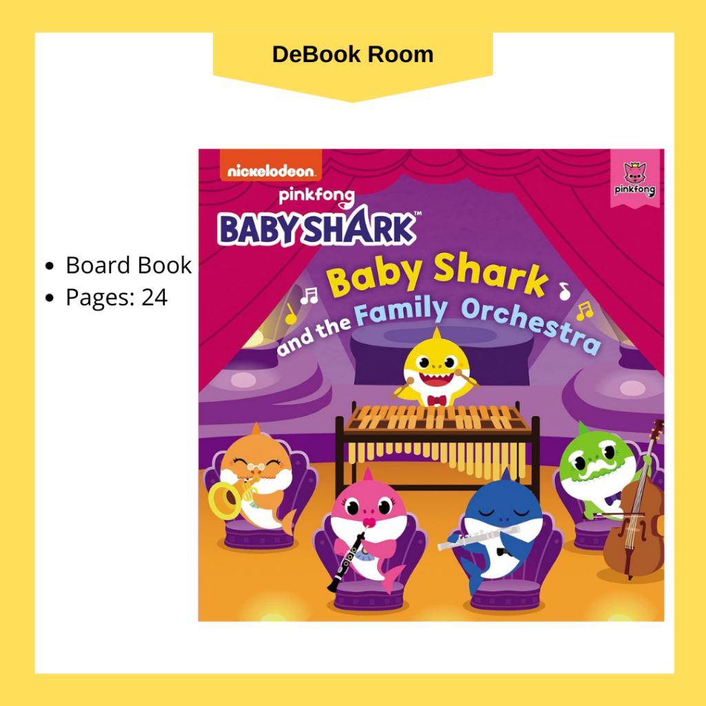 Pinkfong Baby Shark Board Book : Baby Shark And The Family Orchestra ...