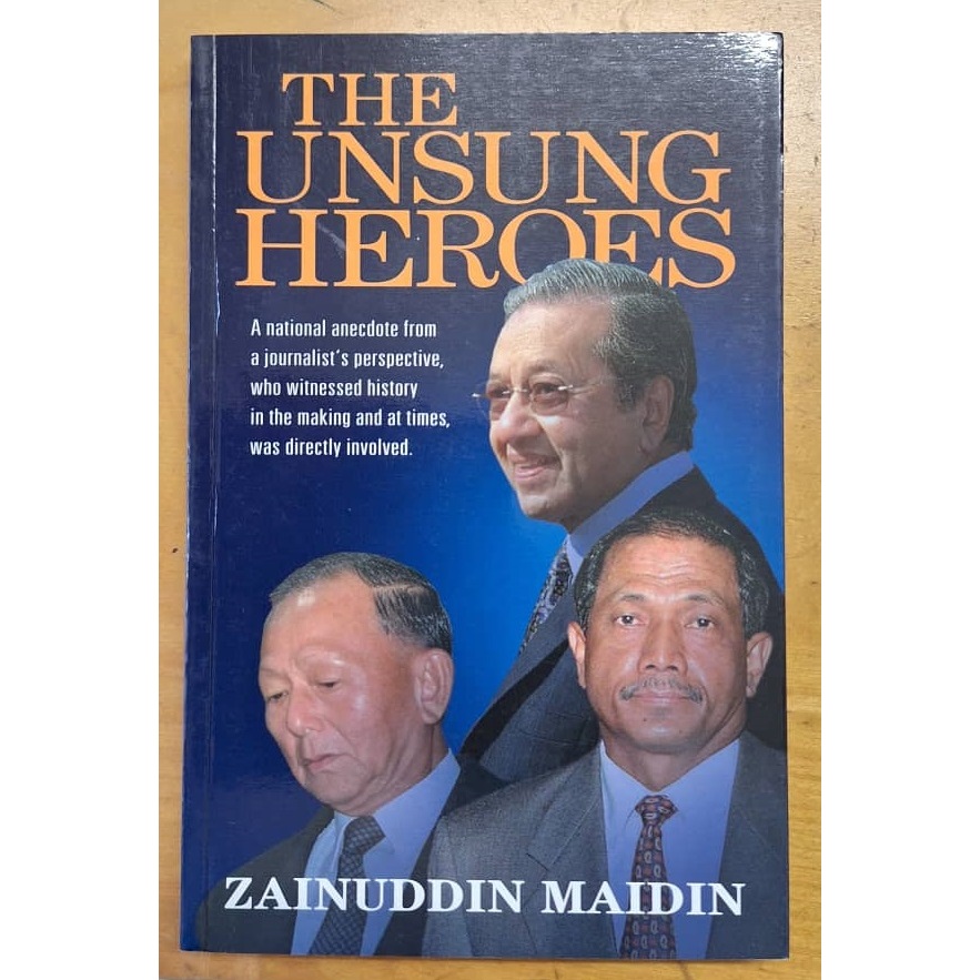 The Unsung Heroes Zainuddin Maidin 2004 - Mahathir Mahamad, Abdul Rahim ...