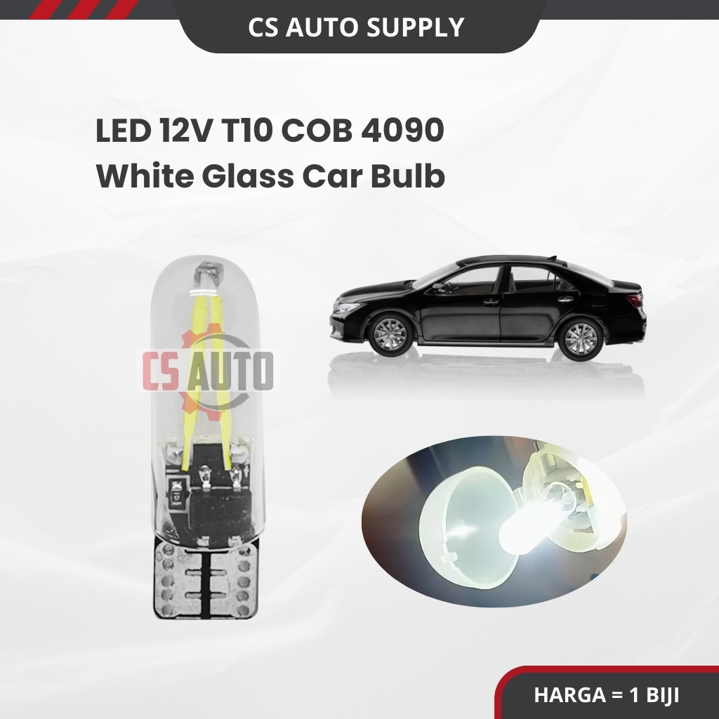 CS LED 12v T10 COB 4090 White Bulb Glass Mentol cucuk Plug in (1pc ...