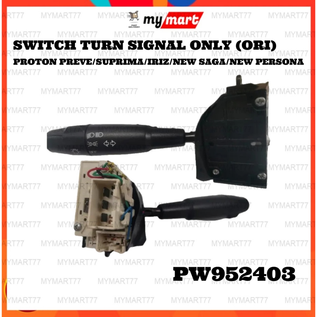 PW952403 PROTON PREVE/SUPRIMA/IRIZ/NEW SAGA/NEW PERSONA SWITCH TURN ...