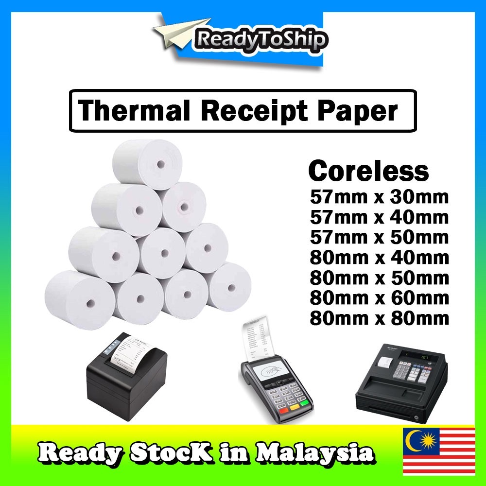 Thermal Paper Roll 80x60mm 57x40mm Thermal Receipt Paper Kertas Resit ...