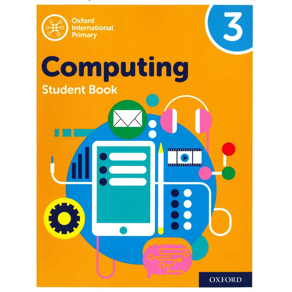 OXFORD INTERNATIONAL PRIMARY COMPUTING STUDENT BOOK 3 | Shopee Malaysia