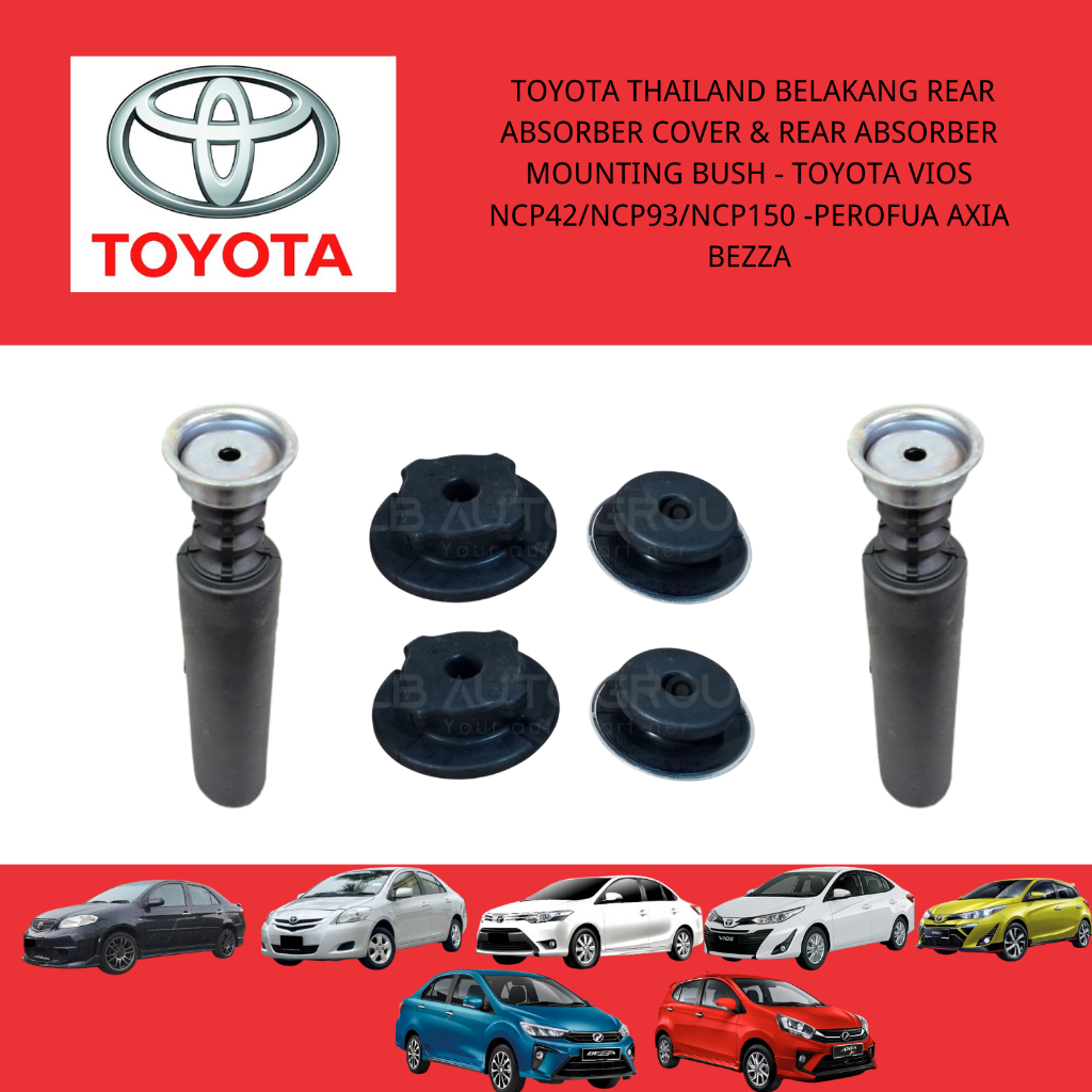 Cover & Bush Absorber Belakang Toyota Vios NCP42/NCP93/NCP150 / Perodua ...