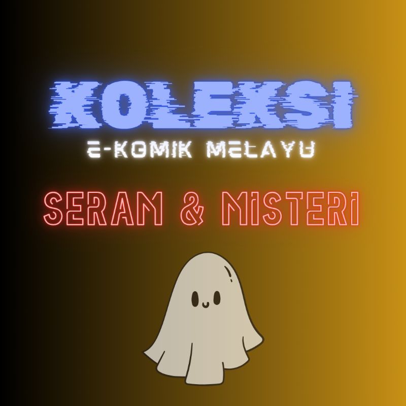 Koleksi E-Komik Seram & Misteri (23 Komik format PDF) | Shopee Malaysia