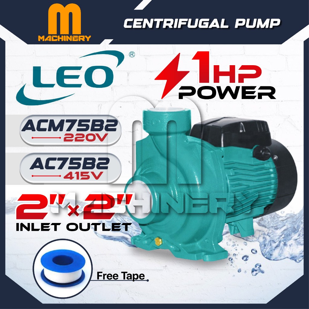 M.Machinery LEO Centrifugal Water Pump ACM75B2(220V) AC75B2(415V) 0.75kW 1HP Single/Three Phase ...