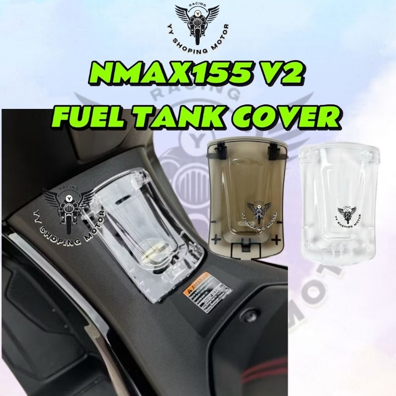 YAMAHA NMAX155 V2 FUEL TANK COVER CLEAR SMOKE PETROL COVER NMAX 155 GAS ...
