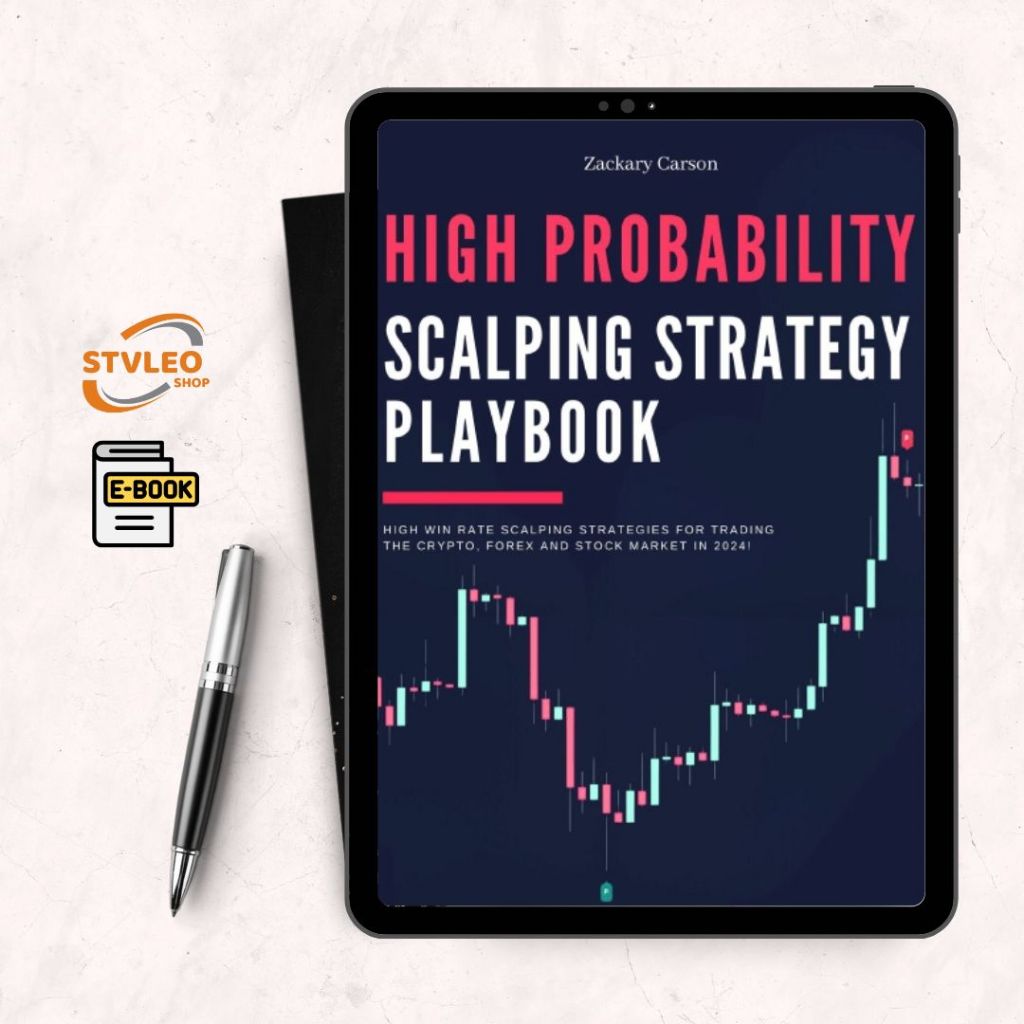 High Probability Scalping Strategy Playbook: High Win Rate Scalping Strategies for Trading ...