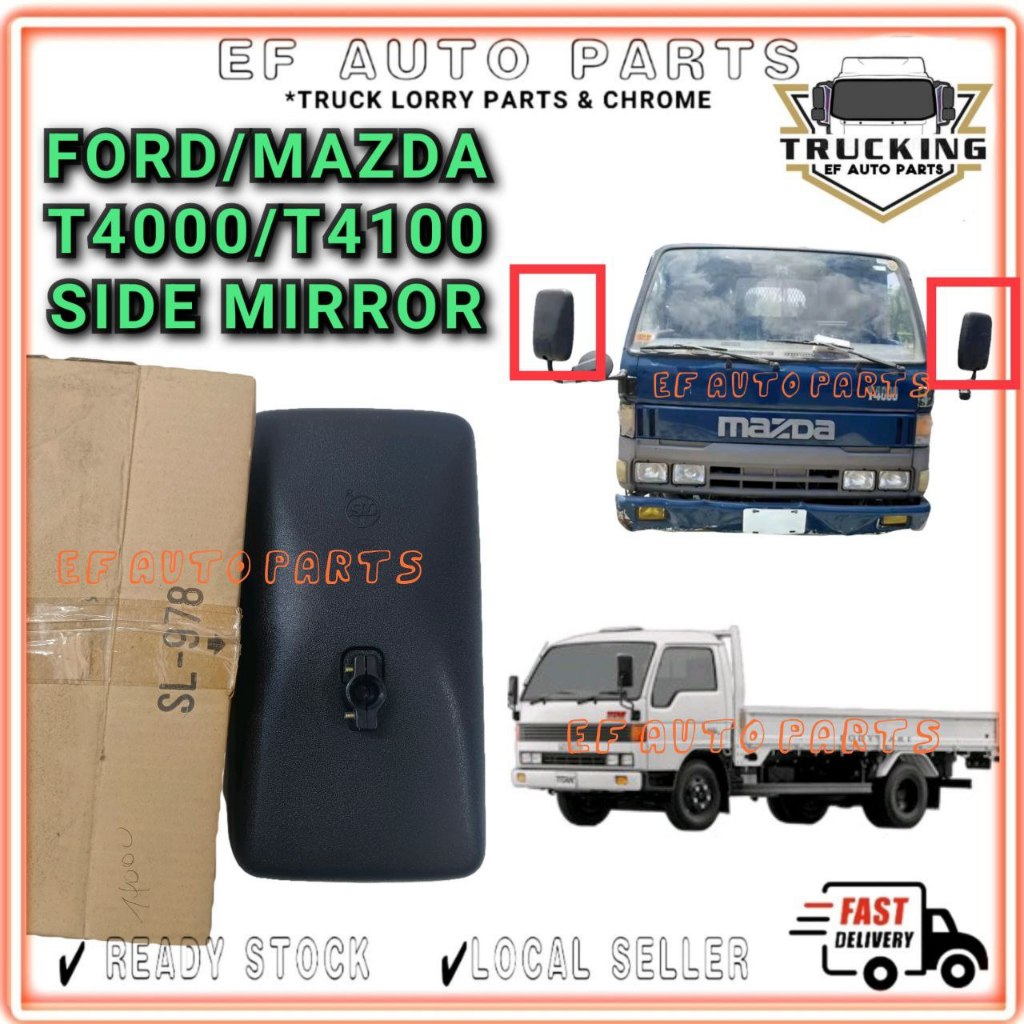FORD MAZDA T4000 T4100 SIDE MIRROR SL-978 TH-1660 LORI LORRY TRUCK CERMIN SISI 3TON 5TON EF AUTO ...