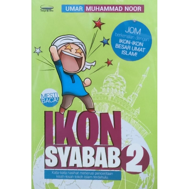 IKON SYABAB 2 - JOM BERKENALAN DENGAN IKON-IKON BESAR UMAT ISLAM ...