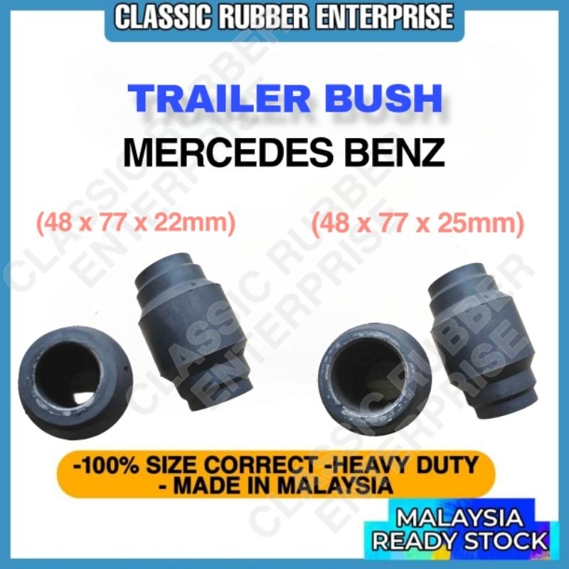MERCEDES BENZ TRAILER BUSH ID: 22MM & 25MM | Shopee Malaysia