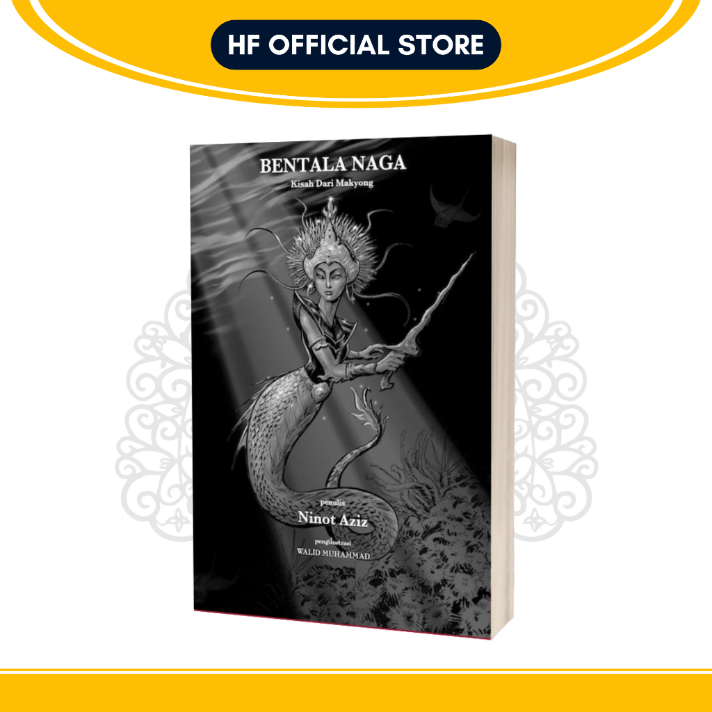 Autographed BENTALA NAGA (BI) - A Makyong Tale (NEW) by Ninot Aziz ...