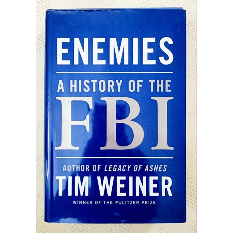 MBH | ENEMIES: A HISTORY OF THE FBI by Tim Weiner (History/USA ...