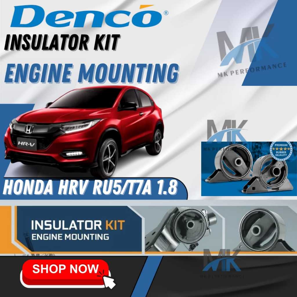 DENCO ORIGINAL - HONDA HRV RU5/T7A 1.8 "INSULATOR KIT ENGINE MOUNTING ...