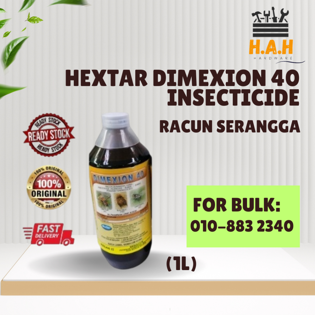 Hextar Dimexion 40 Insecticide/ Dimethoate 38%/ Racun serangga/ Racun ...