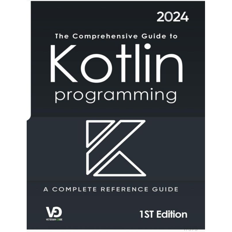 3189 The Comprehensive Guide To Kotlin Programming A Complete 3098