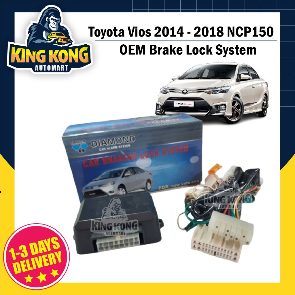 Toyota Vios 2014 - 2018 NCP150 OEM Brake Lock System | Shopee Malaysia