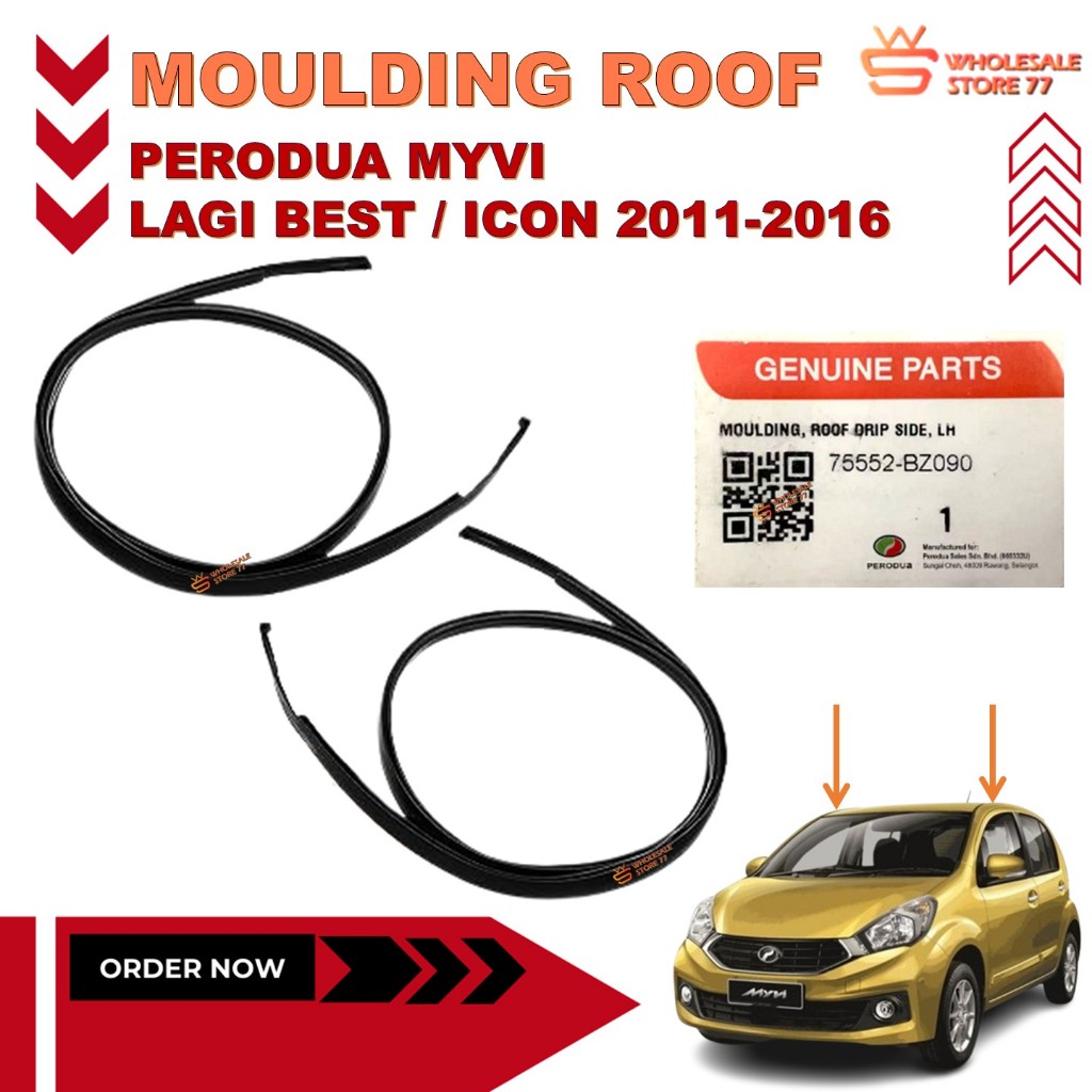 ORIGINAL | MYVI ICON LAGI BEST 2011-2016 ROOF MOULDING PERODUA MYVI ...