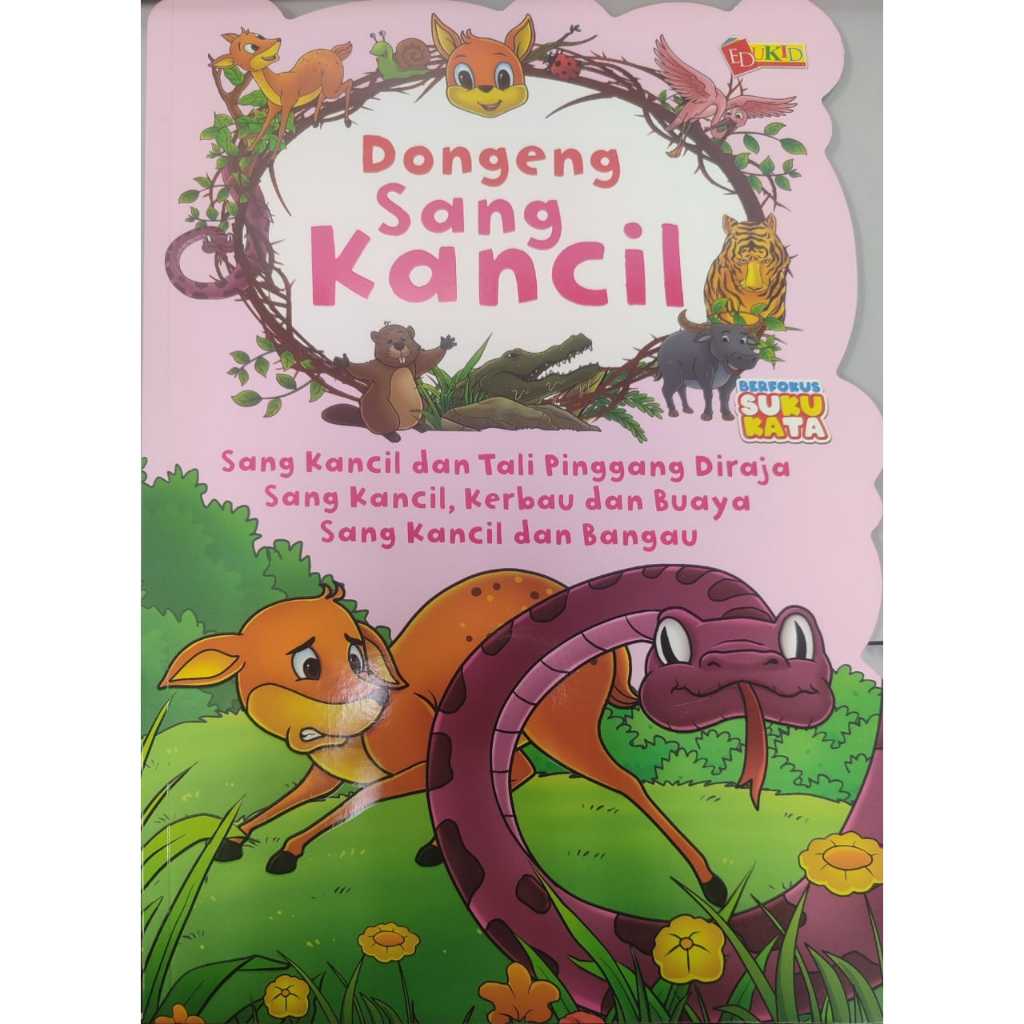 EDUKID: DONGENG SANG KANCIL (2025) 9555832904831 | Shopee Malaysia