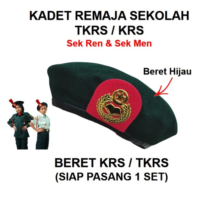 Kadet Remaja Sekolah ( KRS ) ( TKRS ) Topi KRS / Beret Hijau / Lencana ...