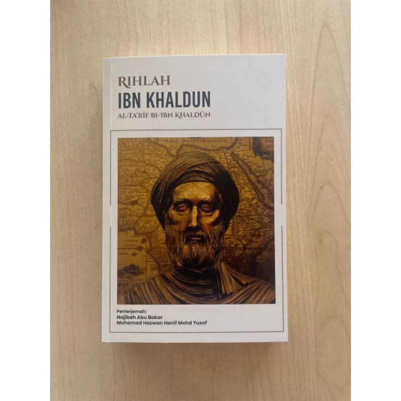 Rihlah Ibn Khaldun | Al- Ta'rif Bi-ibn Khaldul | Biblio Press | Shopee ...