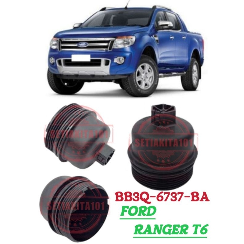 FORD RANGER T6 OIL FILTER CAP/OIL FILTER HOUSING/OIL FILTER COVER PAN/O ...