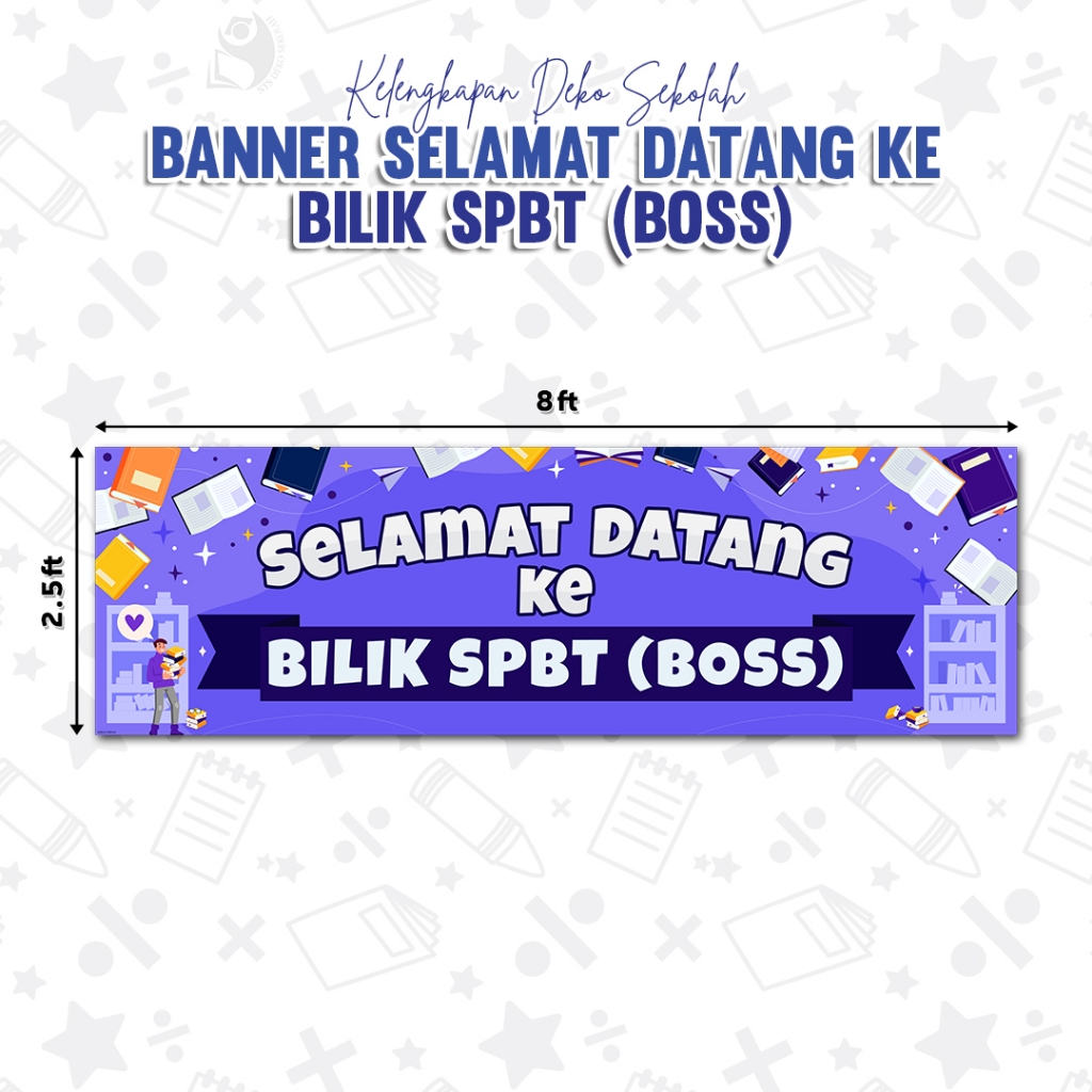 READY DESIGN Banner Koridor Bilik SPBT / BOSS / Buku Teks - Selamat ...