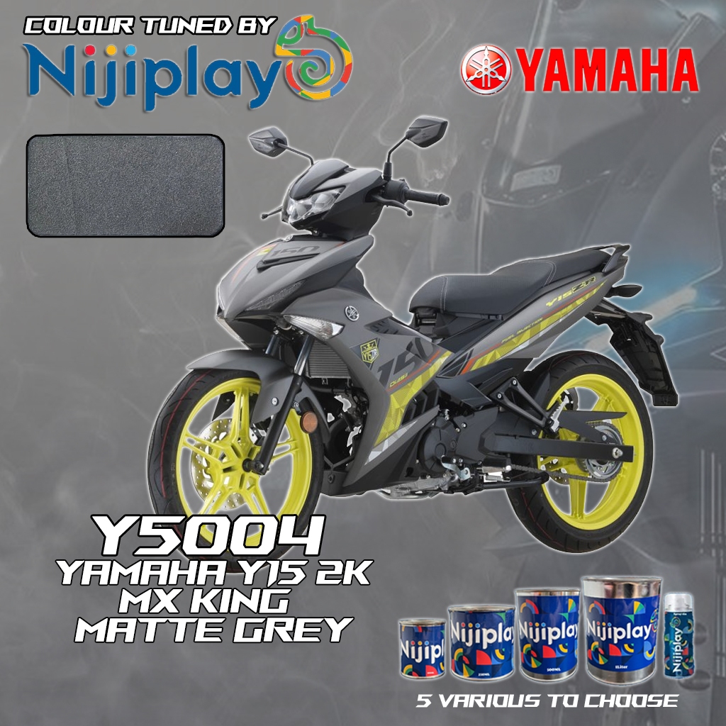 NIJIPLAY Y5004 MATTE GREY YAMAHA Y15 MX KING 2K MOTOR PAINT | Shopee ...