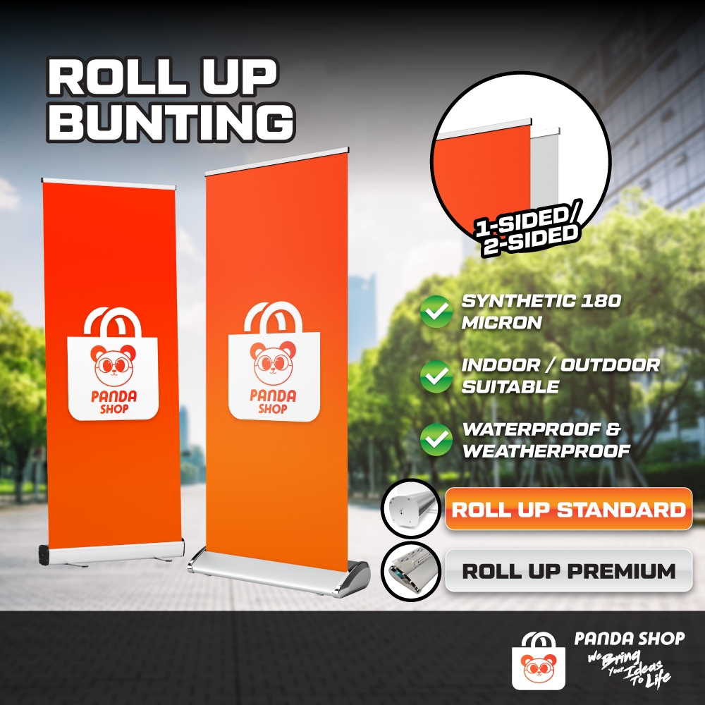 CUSTOM PRINT ROLL UP BUNTING STAND ALUMINIUM (BRING YOUR IDEAS TO LIFE ...