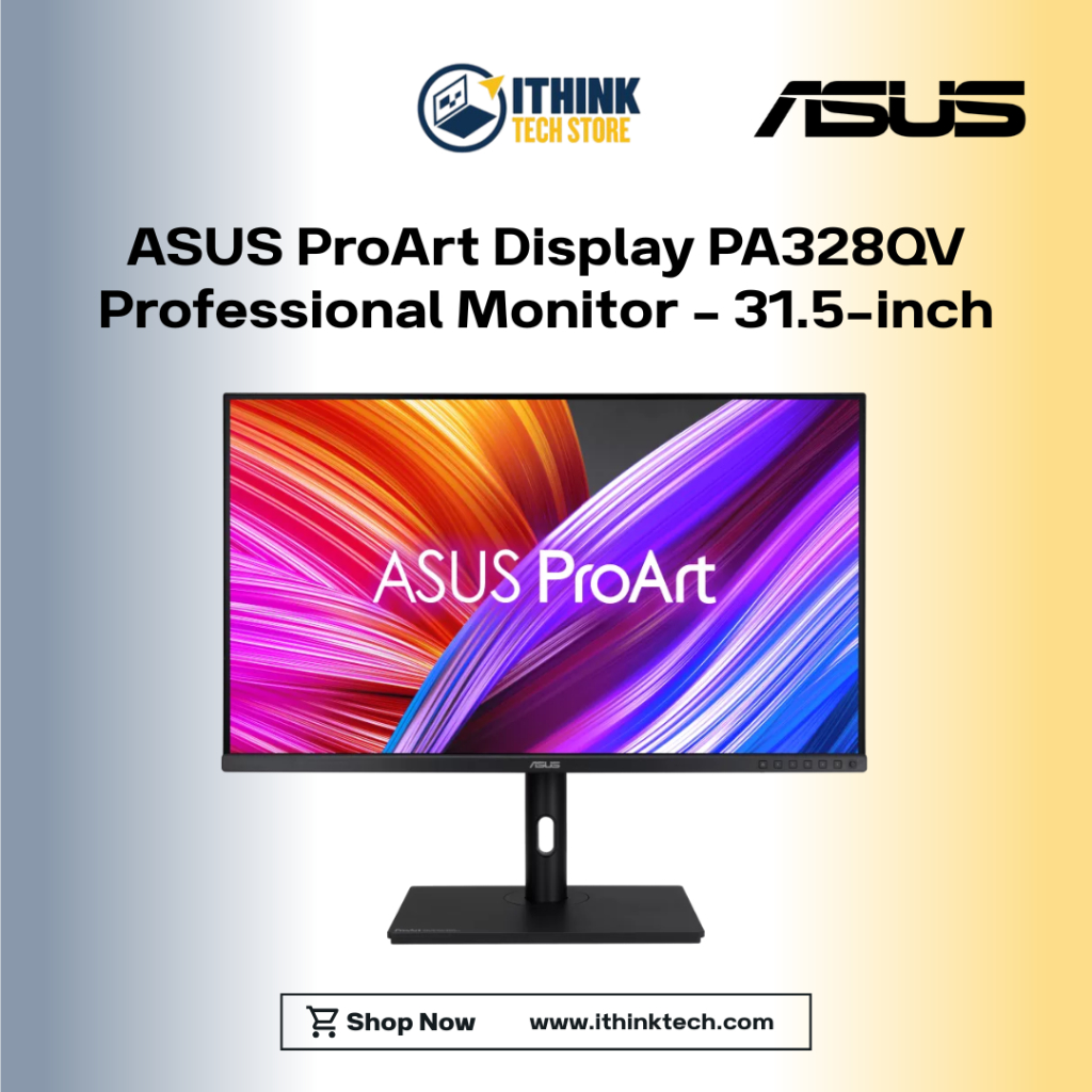 ASUS ProArt Display PA328QV Professional Monitor – 31.5-inch | Shopee ...