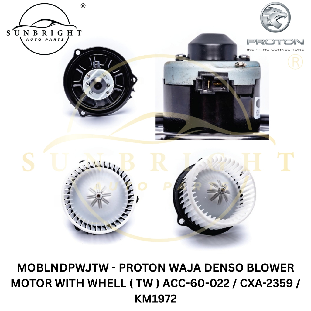 PROTON WAJA DENSO BLOWER MOTOR WITH WHELL ( TW ) ACC-60-022 / CXA-2359 ...