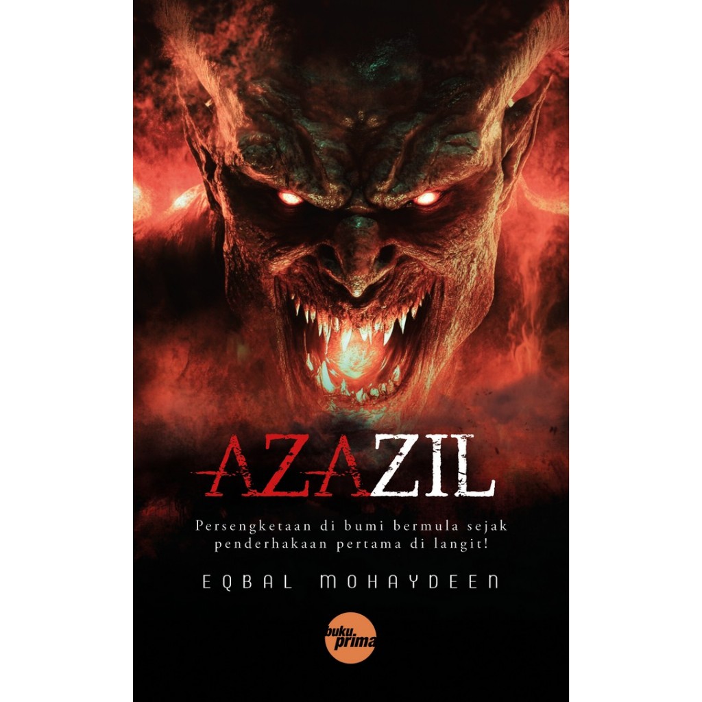 Novel seram Azazil By:Eqbal Mohaydeen#buku prima#horror#syaitan ...