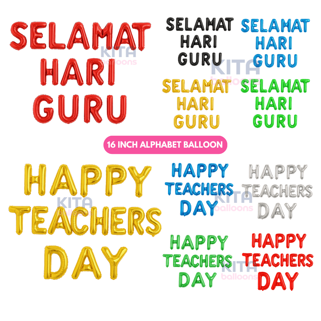 Selamat Hari Guru & Happy Teachers Day Balloon Decor 16 Inch Belon ...