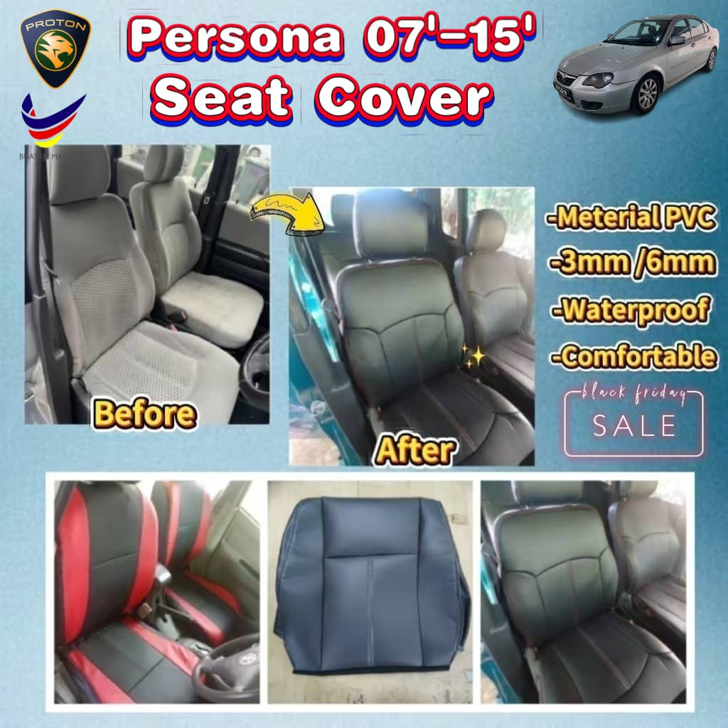 PROTON PERSONA 07’-15’ SEAT COVER (3mm and 6mm)waterproof material and ...