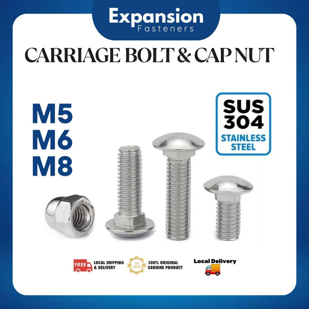 Carriage Bolt & Cap Nuts M6 M8 M10 Stainless Steel SUS 304 不锈钢马车螺丝 ...