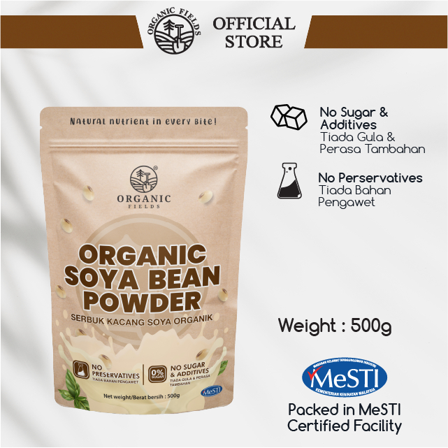 ORGANIC FIELDS Organic Soya Bean Powder 500gm | No Sugar | Source of ...