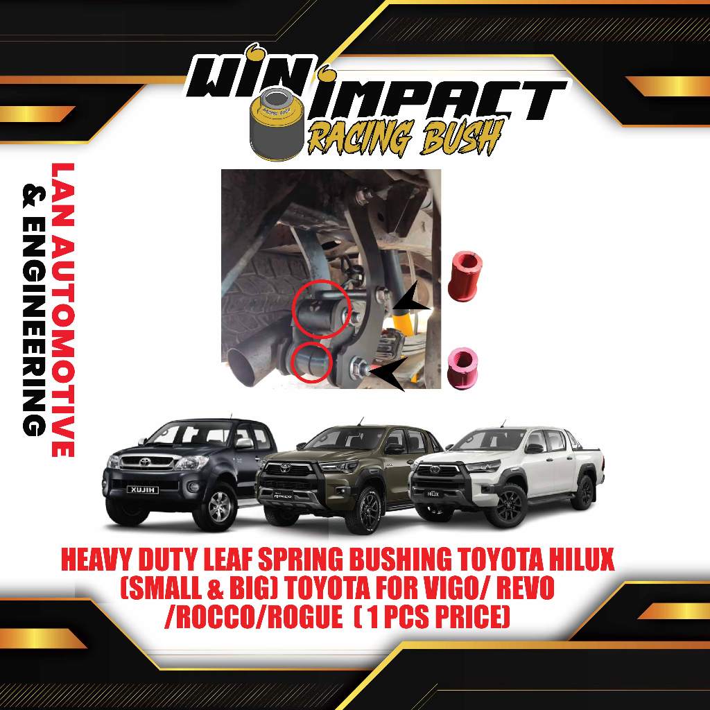 HEAVY DUTY LEAF SPRING BUSHING TOYOTA HILUX (SMALL & BIG) TOYOTA FOR ...