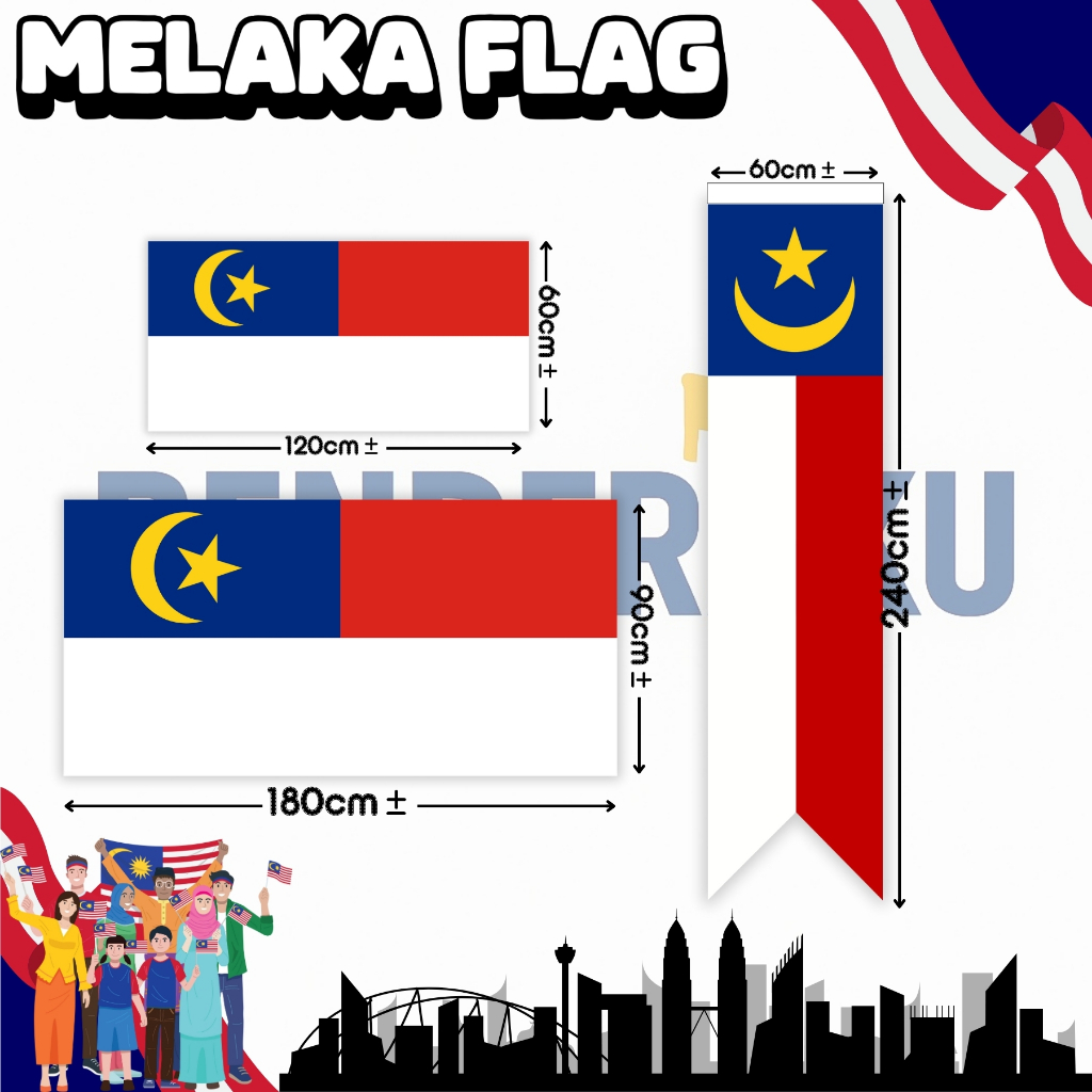 【Benderaku】Melaka Flag 2x4ft /3x6ft /2x8ft Nylon Polyester Melaka ...