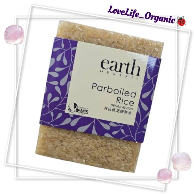 EARTH LIVING Organic Parboiled Rice 900g EXP:8/2026 有机高级低糖熟米 糖尿病患适合 Low ...