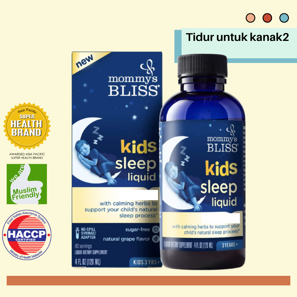 Mommy's Bliss KIDS SLEEP LIQUID, KKM FDA CERTIFIED, Sleep well no ...