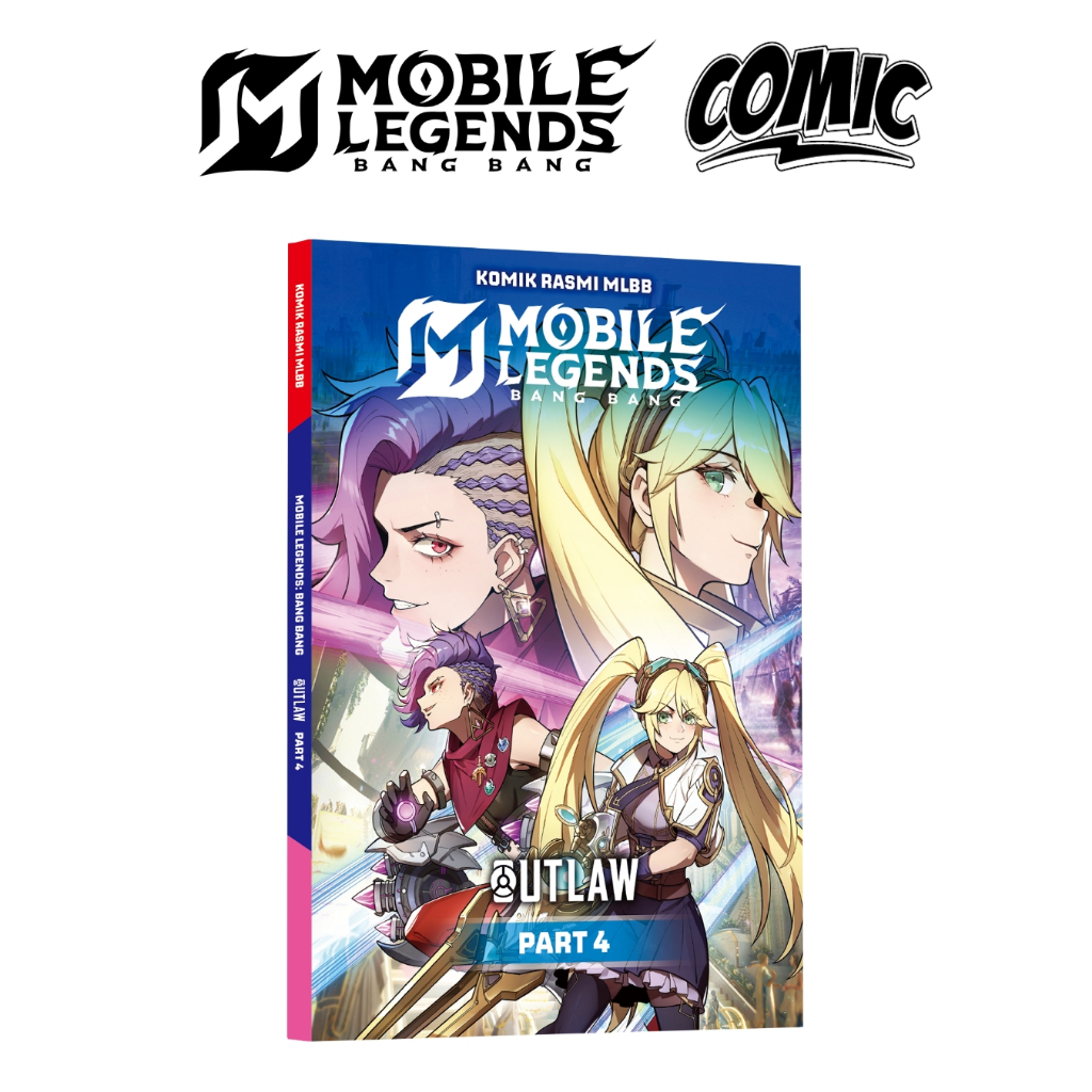 MLBB OFFICIAL COMIC BOOK OUTLAW PART 4 BUKU KOMIK RASMI MOBILE LEGENDS ...